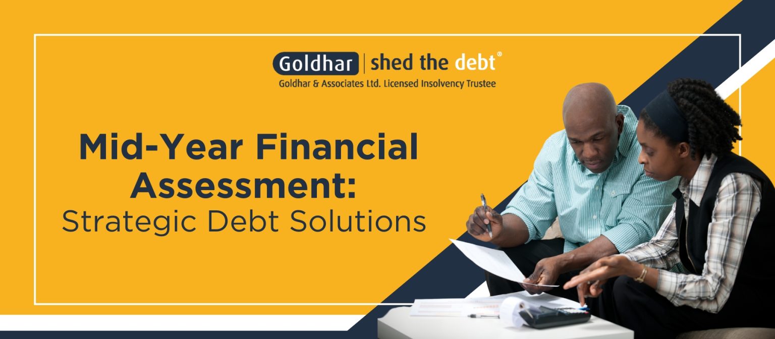 Mid-Year Financial Assessment - Goldhar & Associates Ltd.